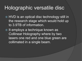 Holographic data storage by Ganesh Nethi | PPT