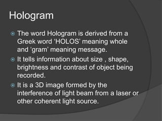 Holographic data storage by Ganesh Nethi | PPT