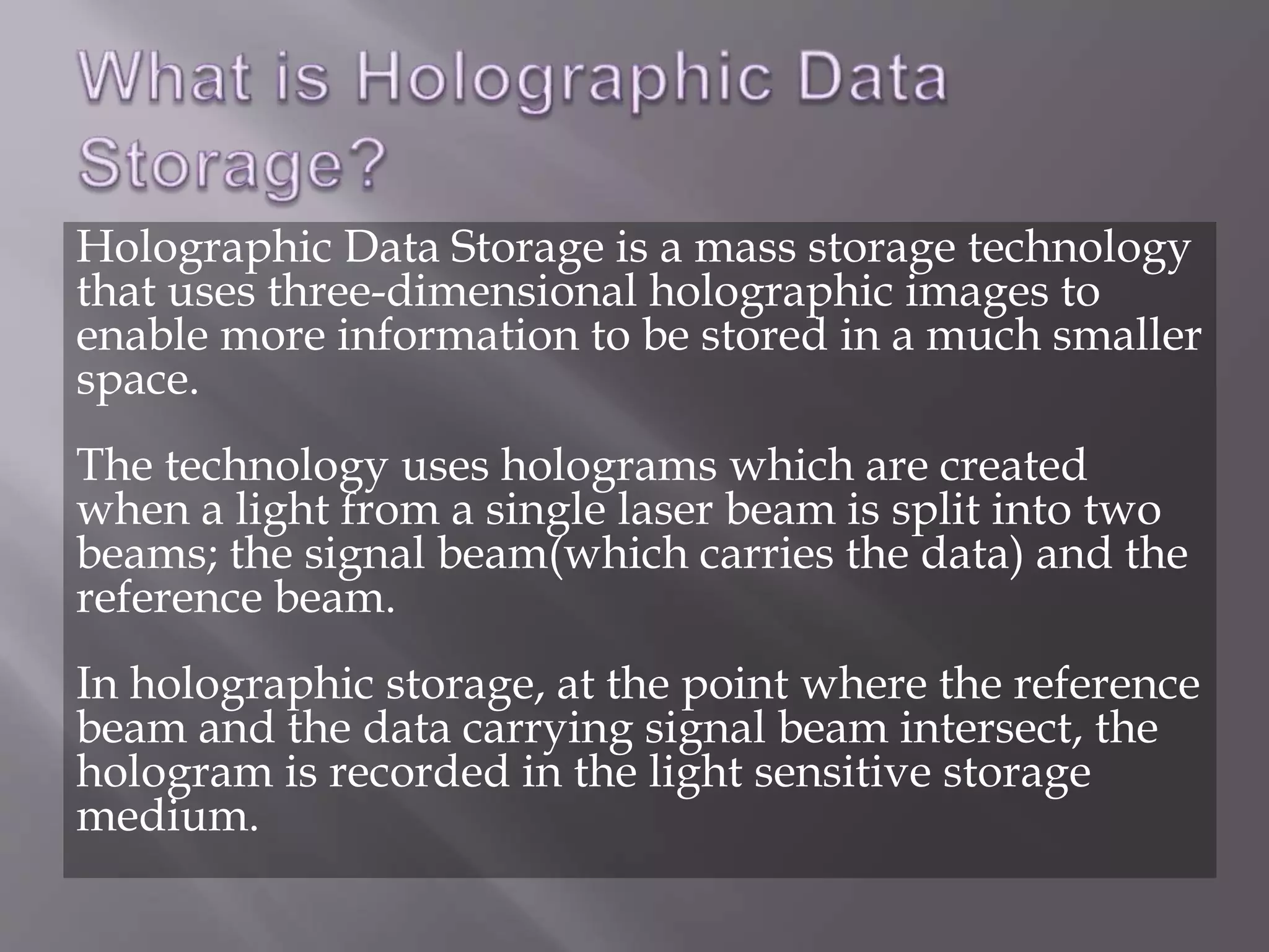 Holographic Data Storage | PPTX