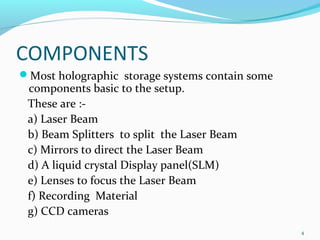 Holographic Data Storage | PPT | Data Storage and Warehousing | Computing