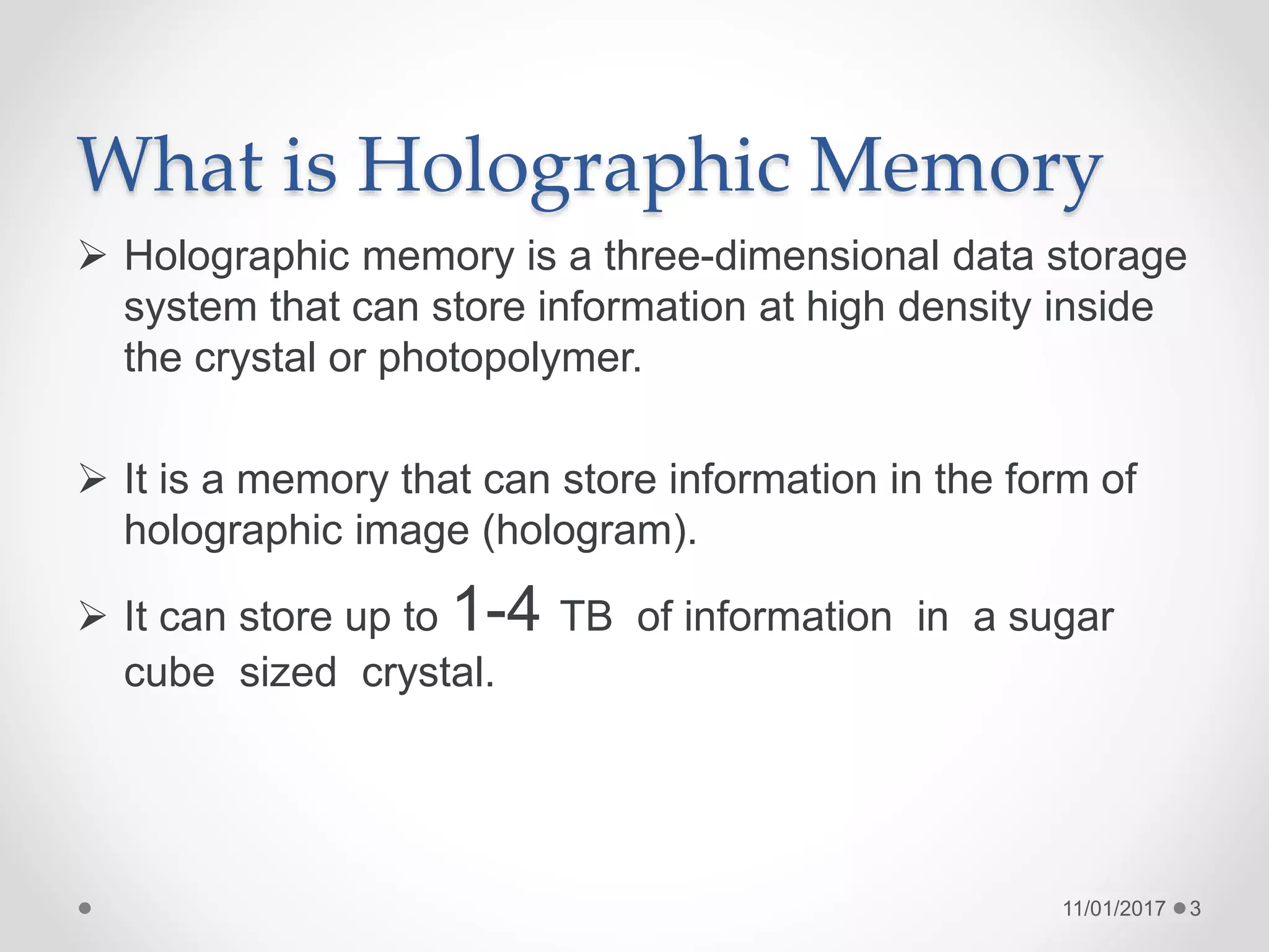 Holographic memory | PPTX