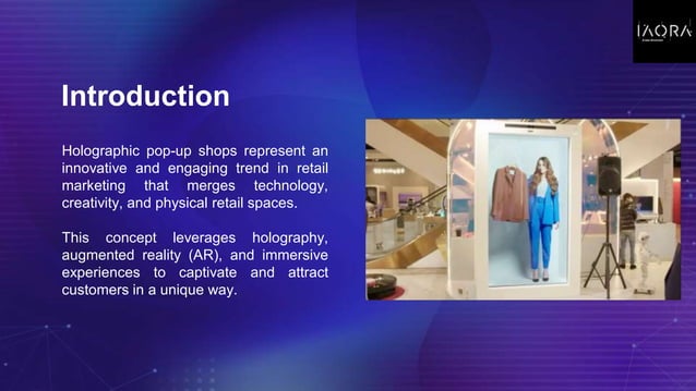Holographic Pop-up Shops | PPTX | Augmented Reality | Technology & Computing