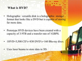Holographic versatile disk | PPTX | Data Storage and Warehousing ...