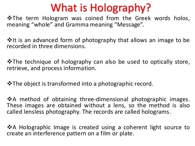 Holography Holography