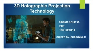 3D Holography Projection | PPTX