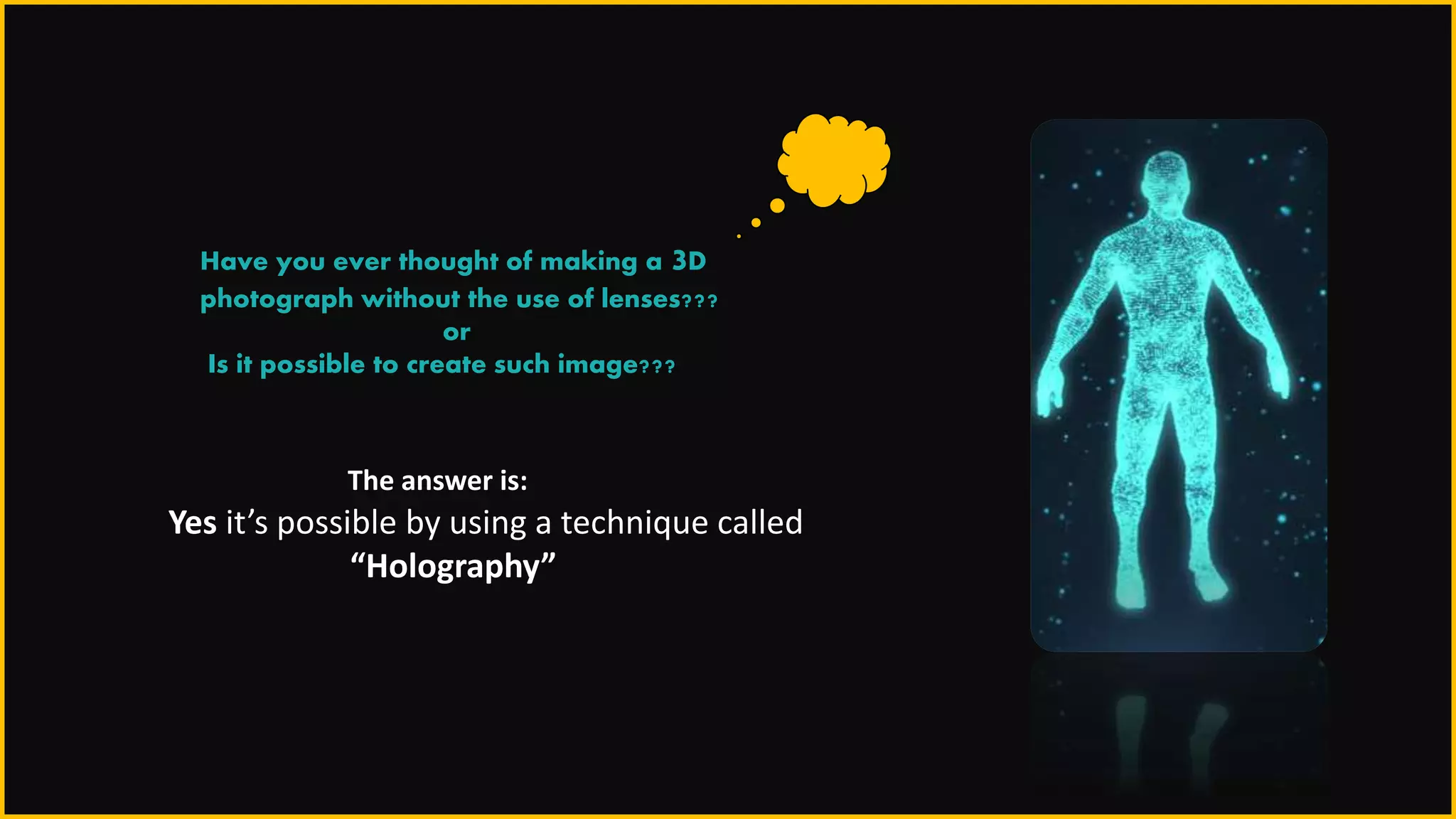 Holography or Hologram | PPTX