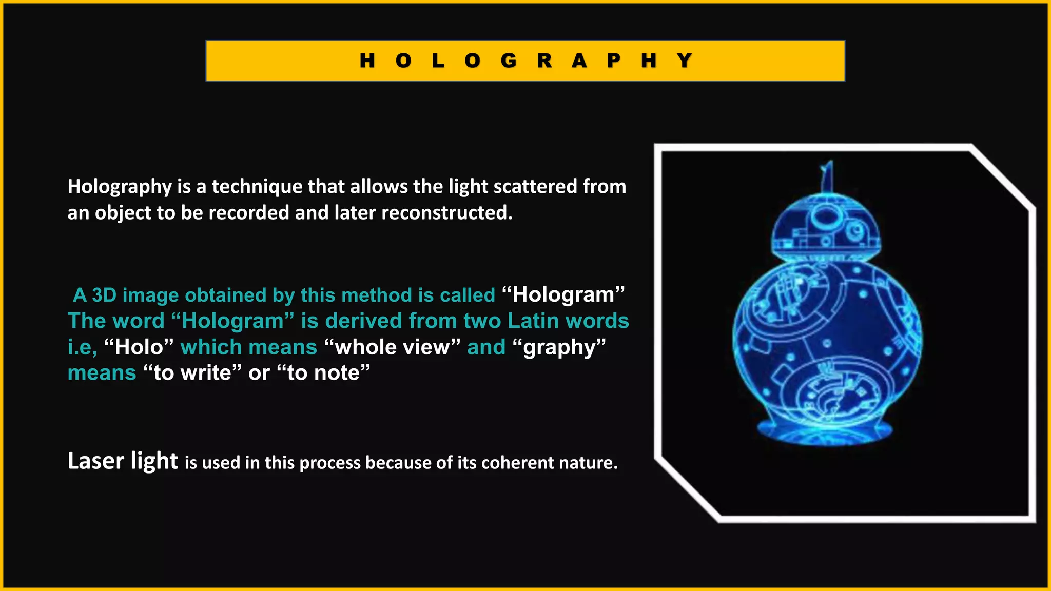 Holography or Hologram | PPTX