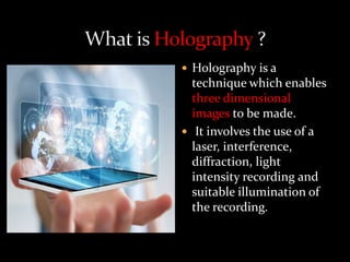 Holography smart phones | PPTX