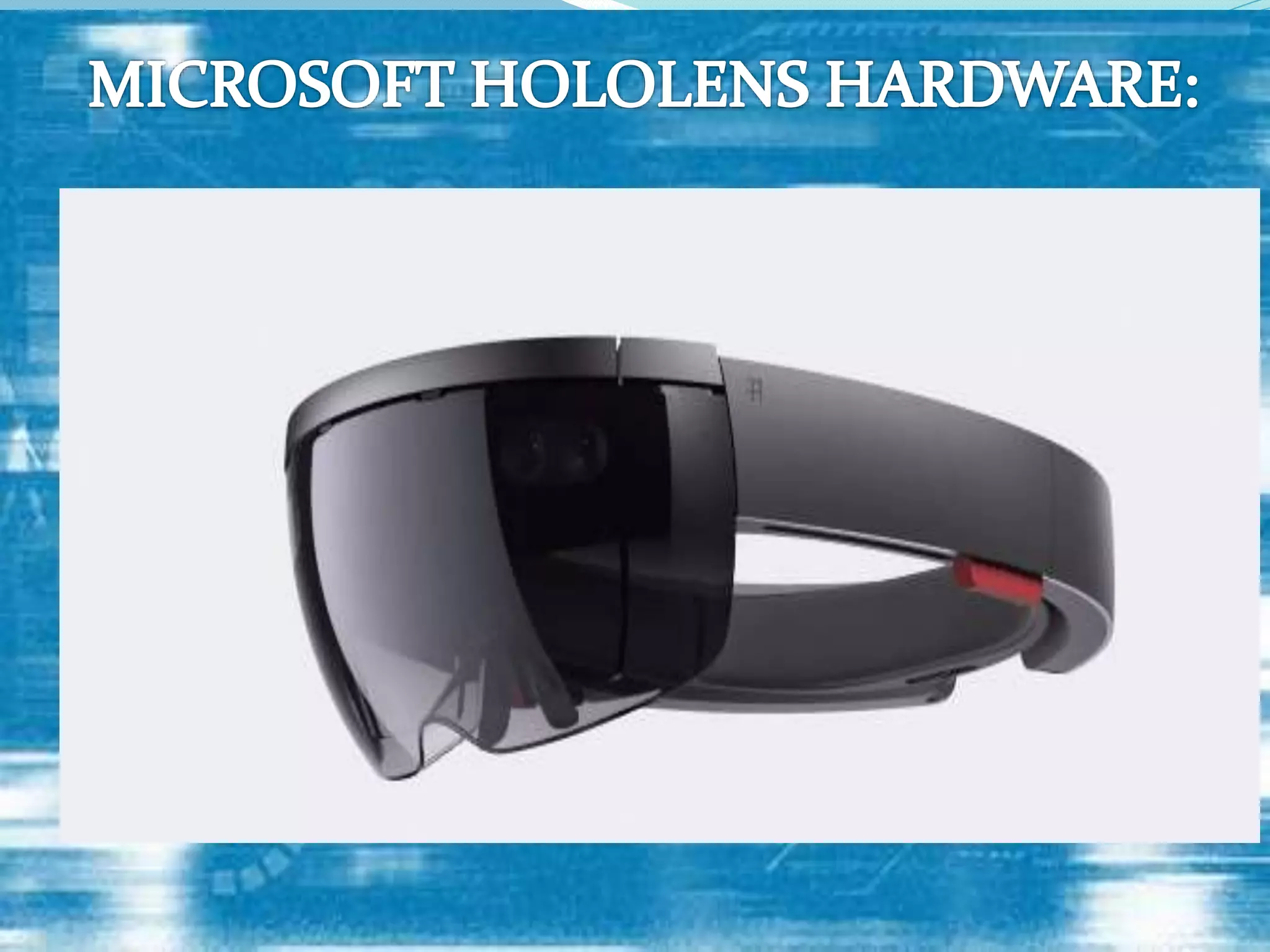 Microsoft Hololens | PPT