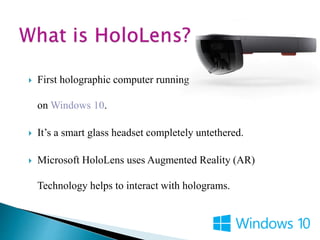 Microsoft HoloLens | PPT