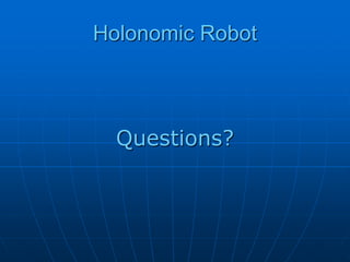 Holonomic Robot.ppt