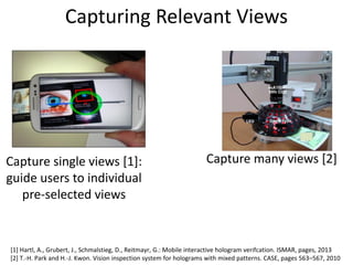Mobile User Interfaces for Efficient Verification of Holograms | PPT