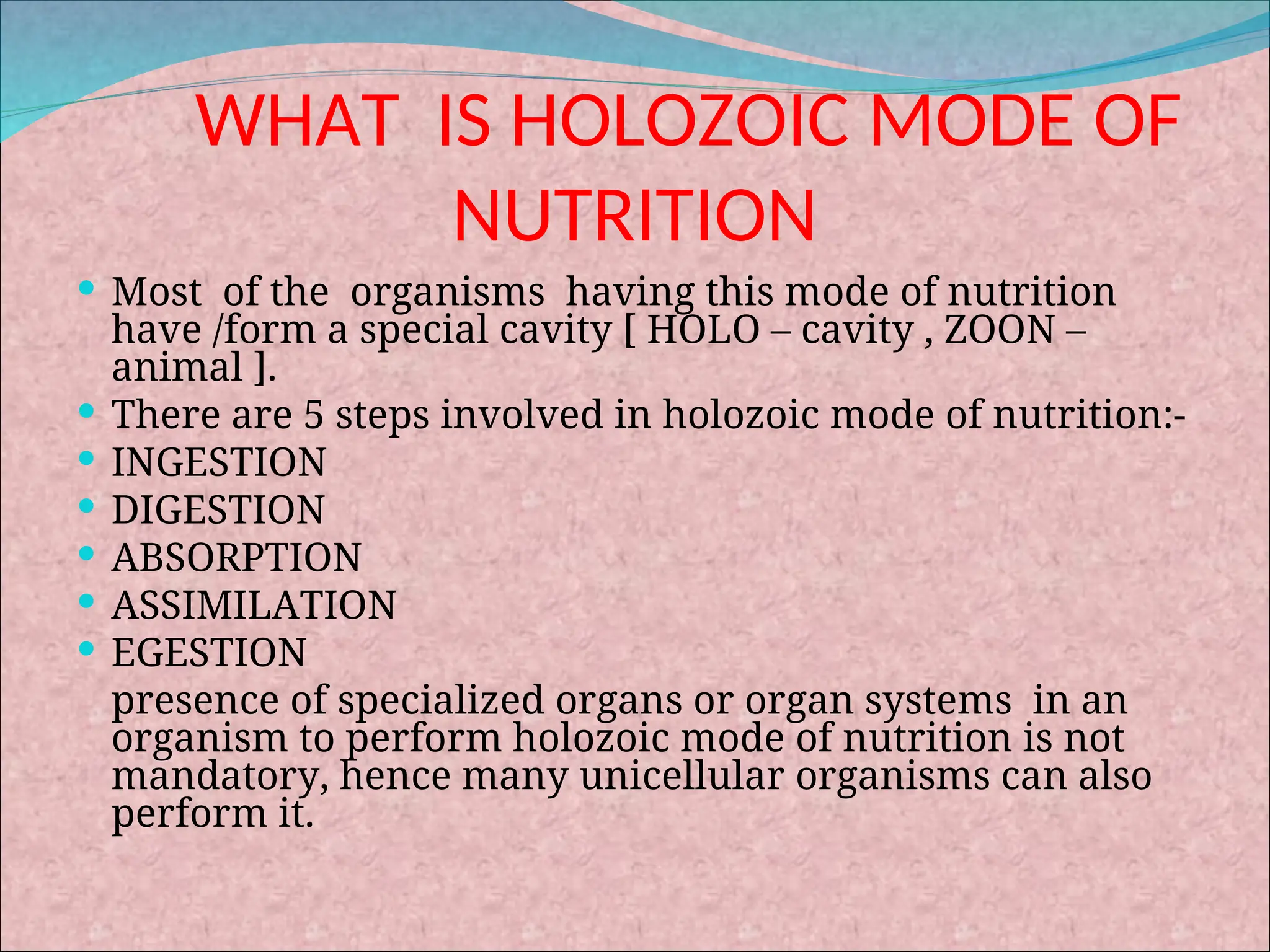 holozoic mode of nutrition - IN AMOEBA.ppt