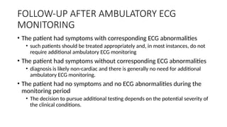 Approach to holter monitoring and it's indication | PPTX