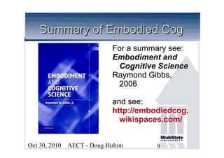 Implications of Embodied Cognition & Enactivism for Instructional ...