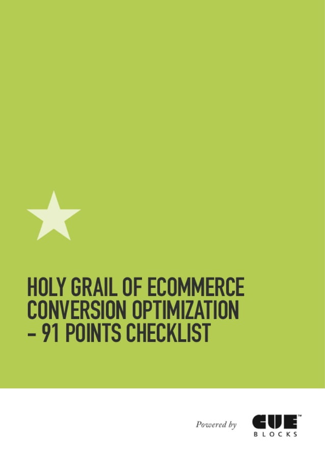 HOLY GRAIL OF E-COMMERCE CONVERSION OPTIMIZATION – 91 POINT CHECKLIST AND INFOGRAPHIC | PDF ...
