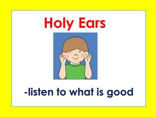 Holy ears | PPT