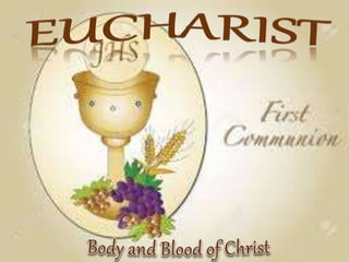 Communion Body And Blood