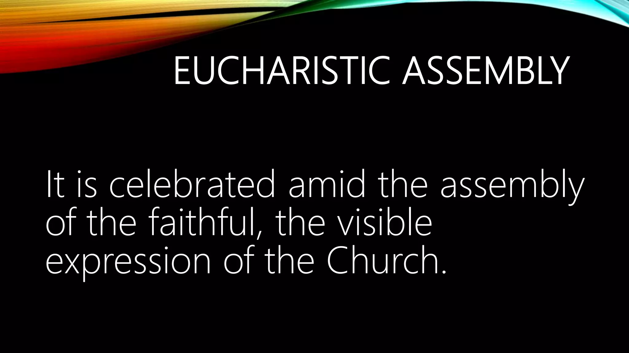 SACRAMENT OF HOLY EUCHARIST.pptx