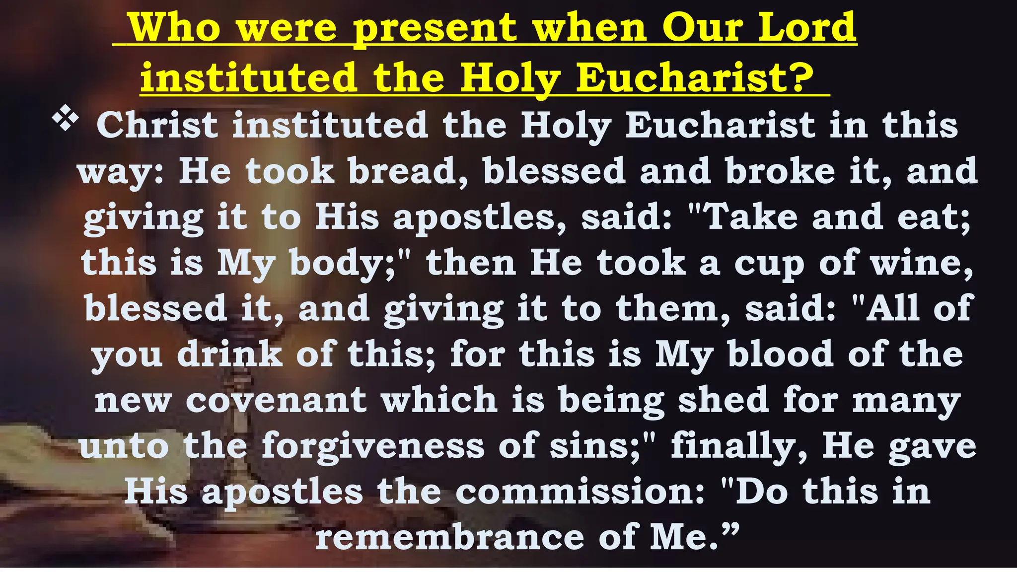 HOLY EUCHARIST power point presentation.pptx