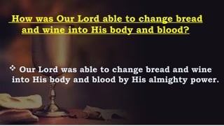 HOLY EUCHARIST power point presentation.pptx