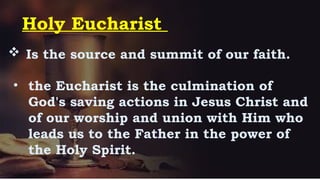 HOLY EUCHARIST power point presentation.pptx