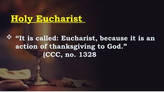 HOLY EUCHARIST power point presentation.pptx
