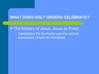 Holy orders | PPT