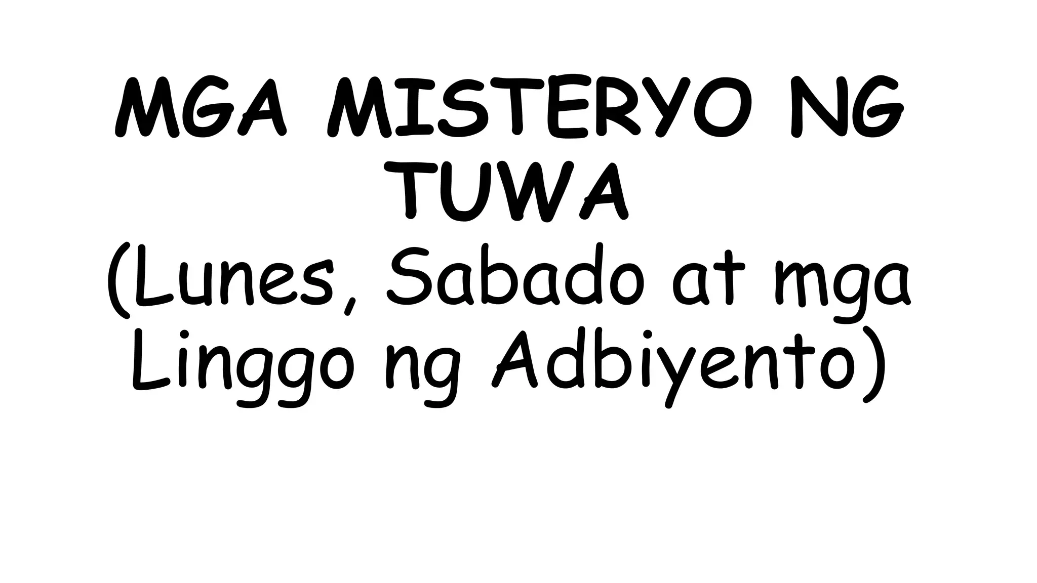 Misteryo ng Santo Rosaryo | PPTX