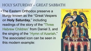HOLY SATURDAY – GREAT SABBATH.pptx