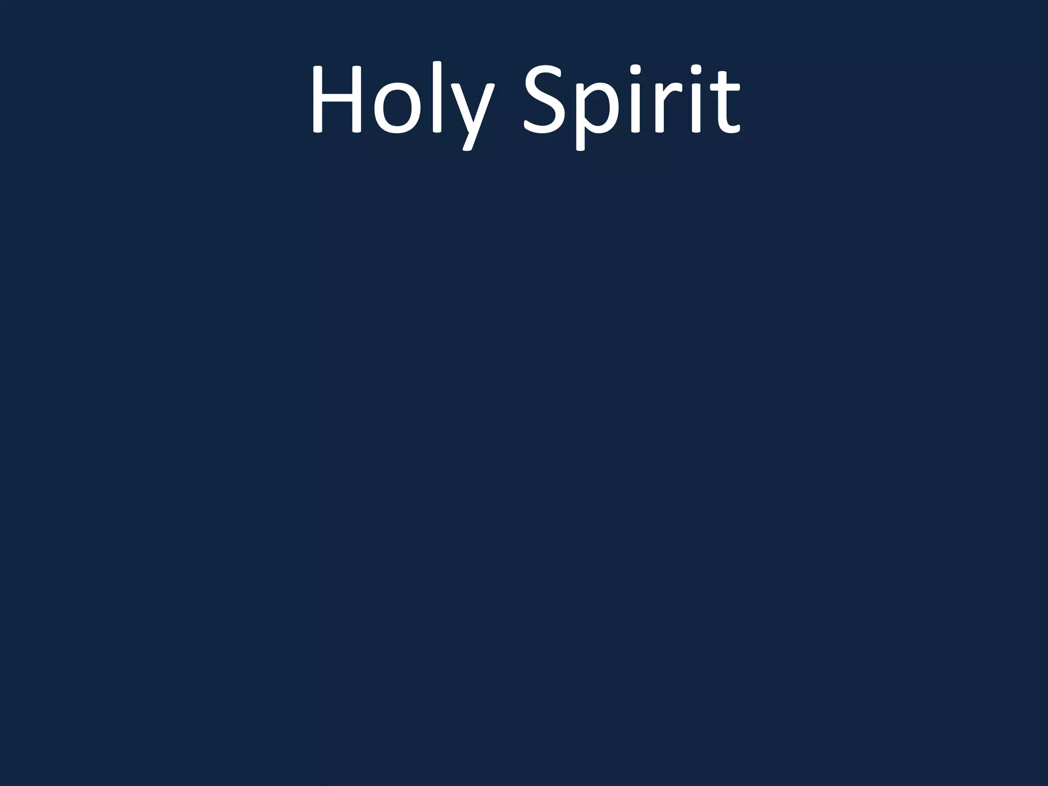 Holy Spirit | PPTX