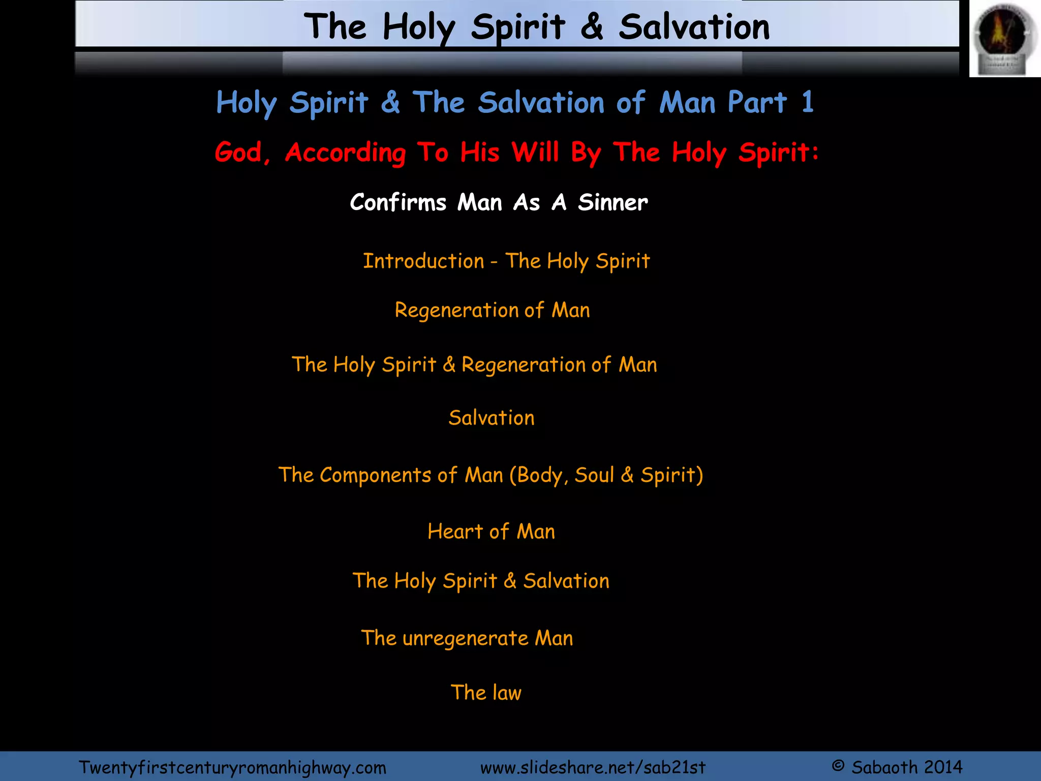 Holy Spirit And The Salvation Of Man Part 1 | PPTX