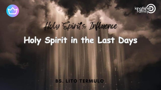Holy Spirit in the Last Days Sermon 1234 | PPT