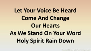 Holy spirit rain down | PPTX