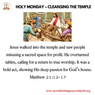 Holy Week Journey: Monday to Sunday of Jesus’ Crucifixion | PDF