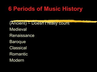 Histoy of Music Session 1 | PPT