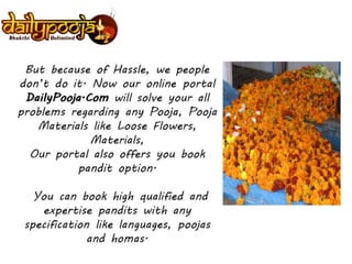 Homas an auspicious ritual daily pooja | PPT