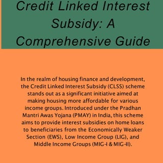Credit Linked Interest Subsidy: A Comprehensive Guide | PPTX