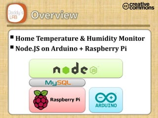 Home sensor prototype on Arduino & Raspberry Pi with Node.JS