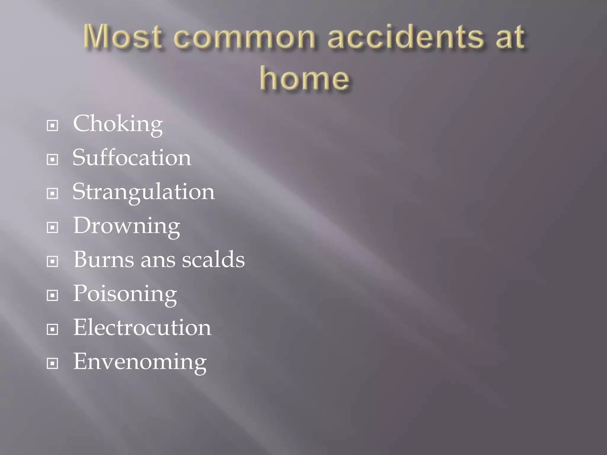 HOME ACCIDENTS PRESENTATION 1.pptx