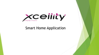 Xcellity Home appliance control_using_android_application | PPT