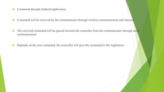 Xcellity Home appliance control_using_android_application | PPT