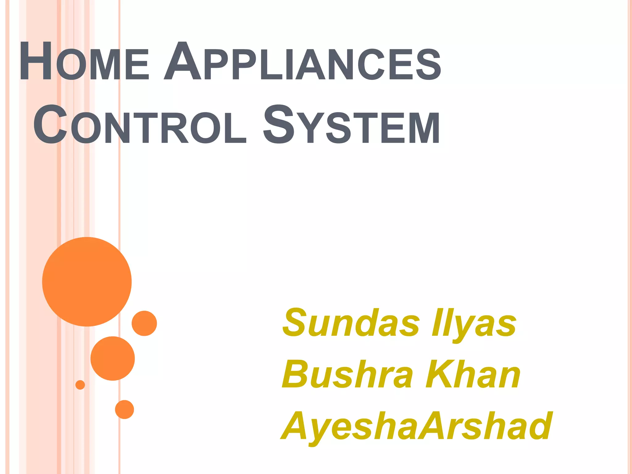 Home appliances control system | PPT