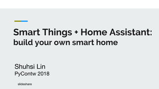 Smart Things + Home Assistant: build your own smart home | PDF