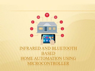 Home automatin | PPTX | Home Appliances | Home & Garden