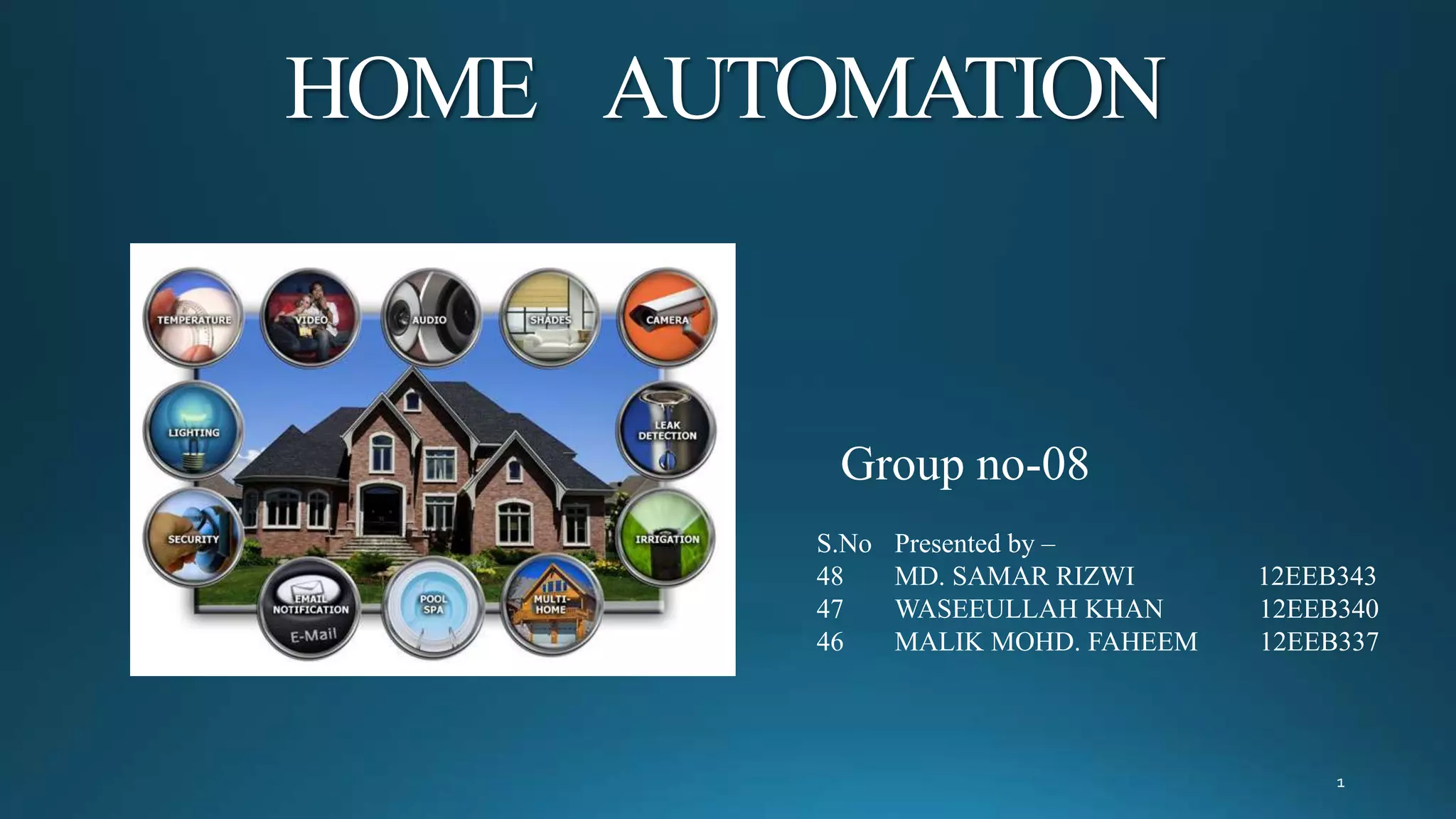 Home automation | PPTX | Home Appliances | Home & Garden
