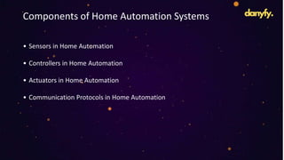 Home Automation :Dive into the future of smart living | PPTX