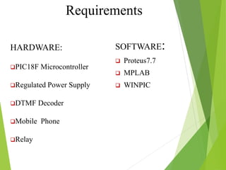 Home automation control system using dtmf technology | PPTX | Technology & Computing