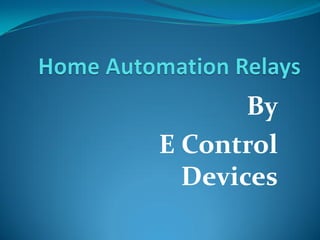 Home automation relays | PDF