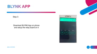 Home automation using blynk | PPTX
